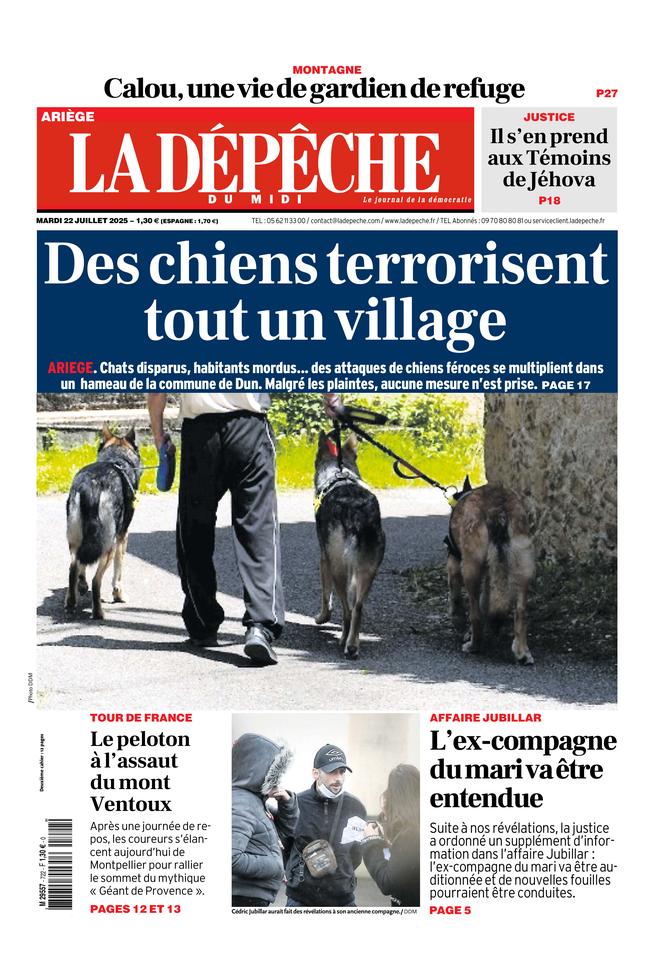 22 juillet 2025 - La Dépêche du Midi - La Dépêche du midi